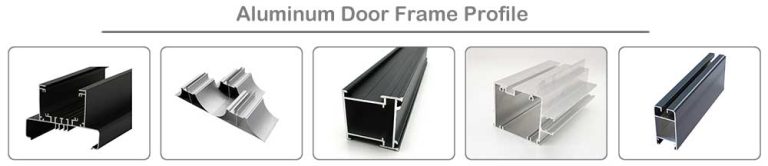 Professional Aluminum Door Frame Profile Supplier and Manufacturer